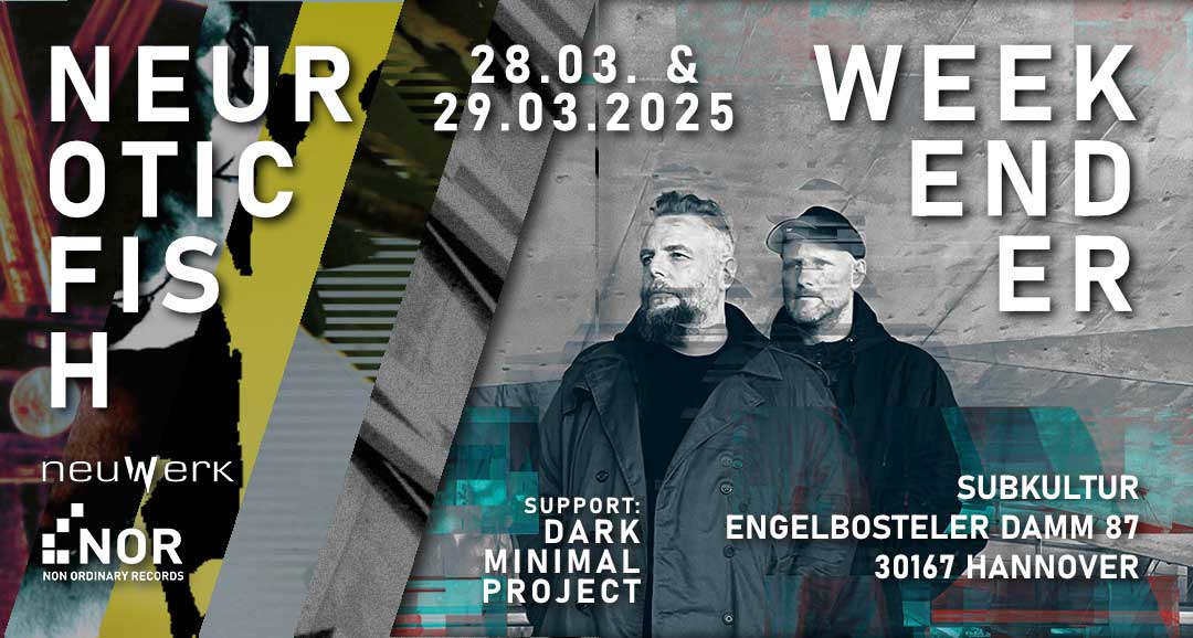 Neuroticfish Weekender 2025 | Black-Generation